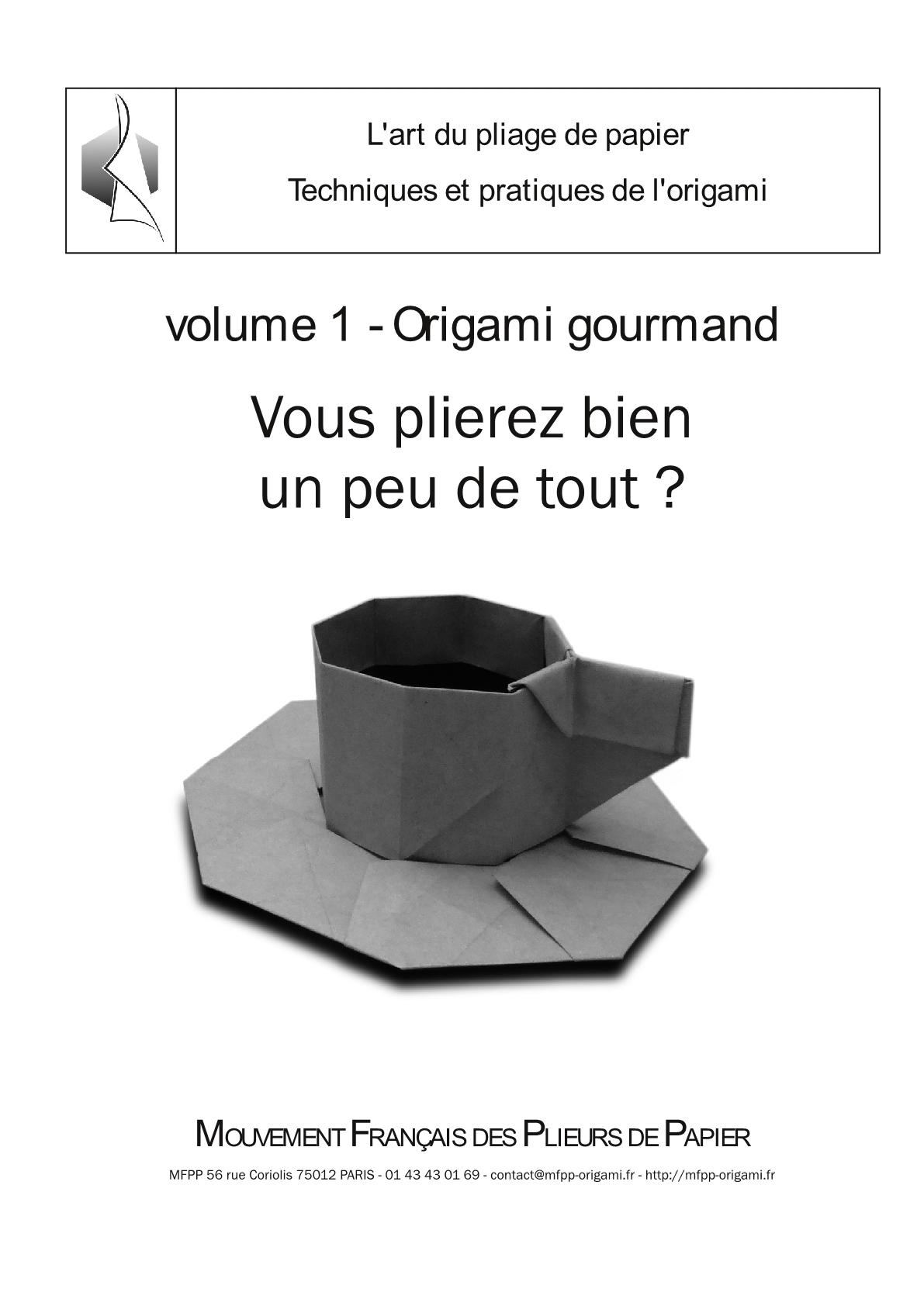 Gourmands d'origami ? Adoptez «Origami gourmand» ! – Mouvement Français ...